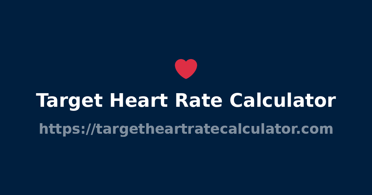 Target Heart Rate Calculator